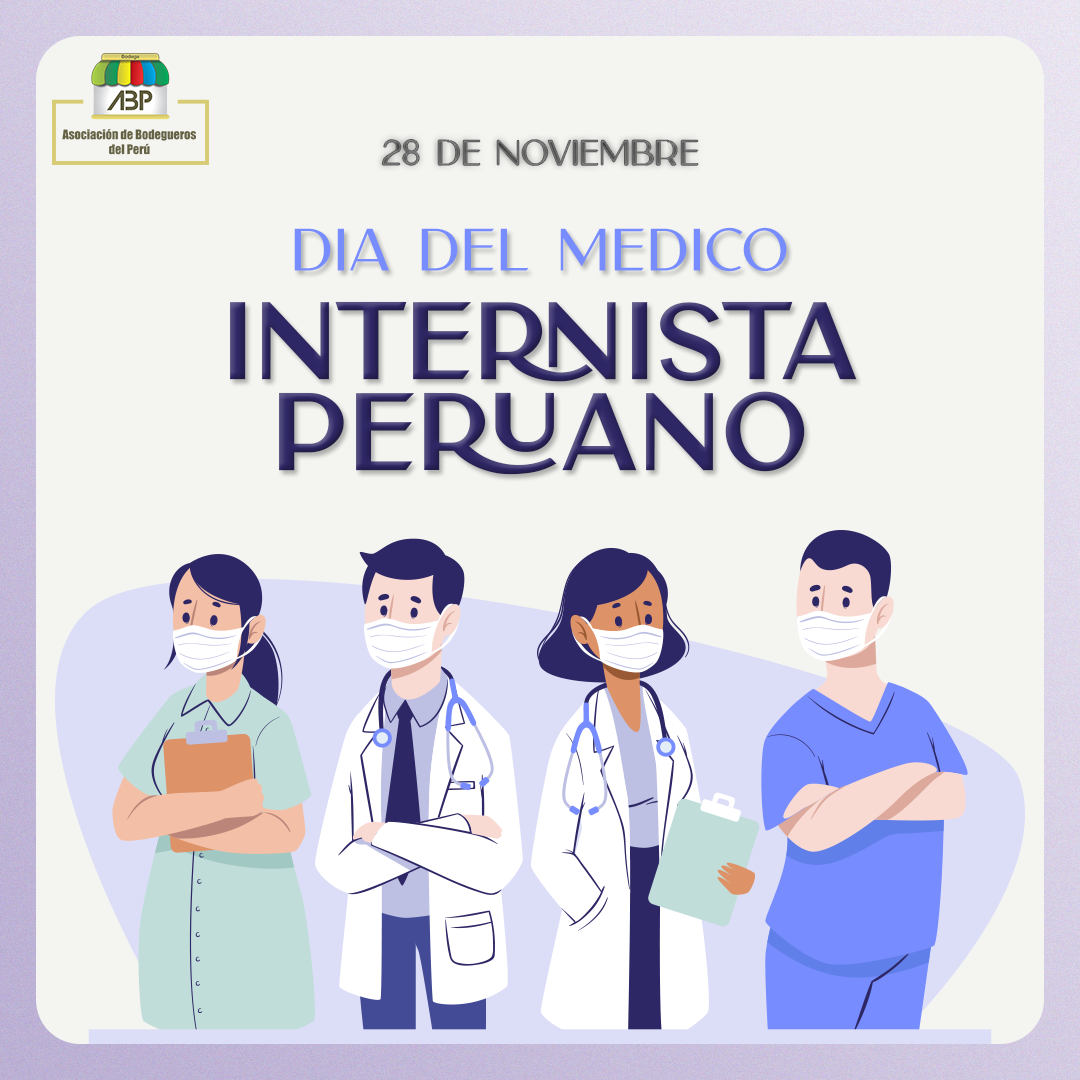 ¡Feliz día del internista peruano! – Bodegueros