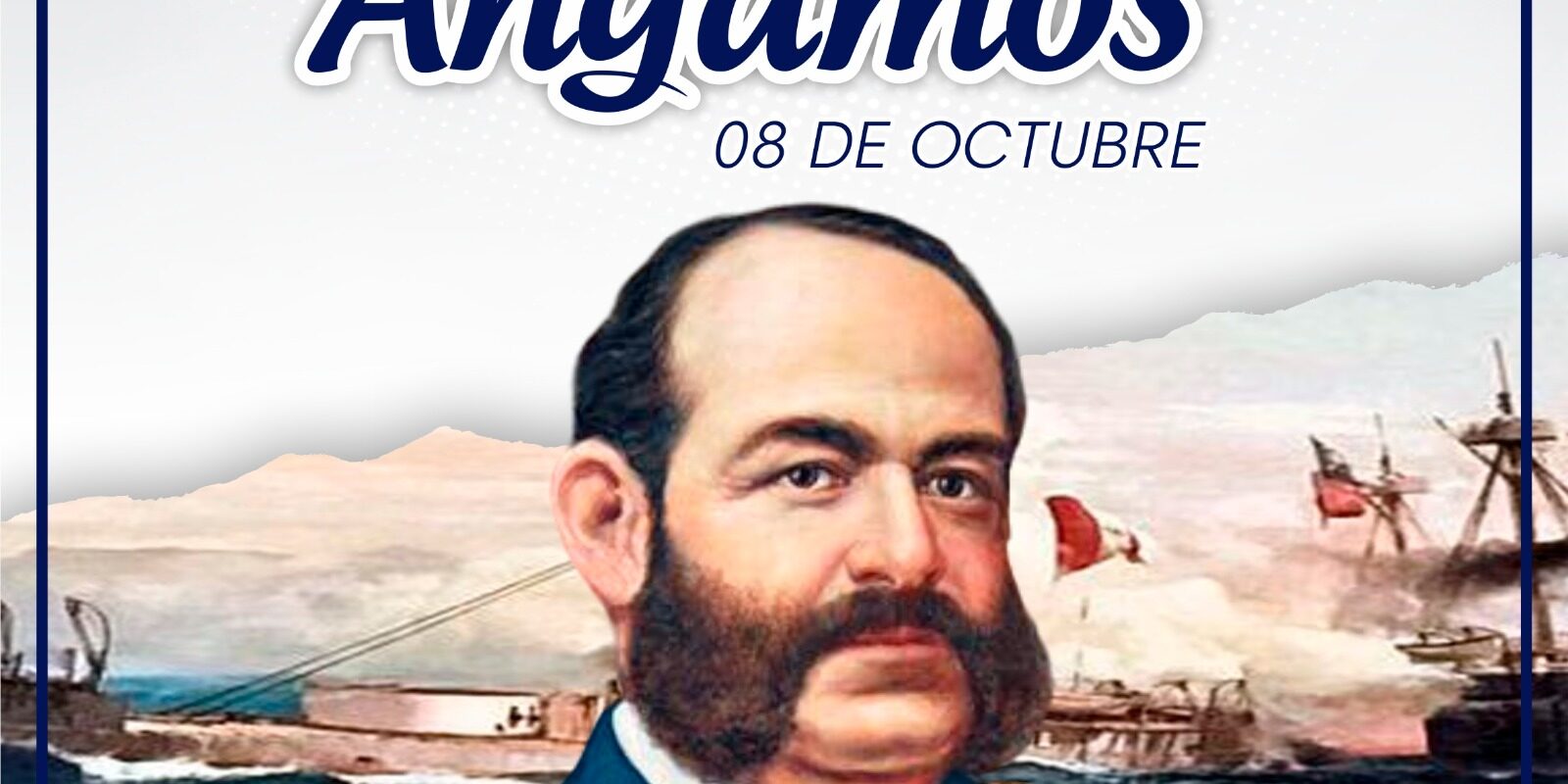 08 DE OCTUBRE: BATALLA DE ANGAMOS – Bodegueros